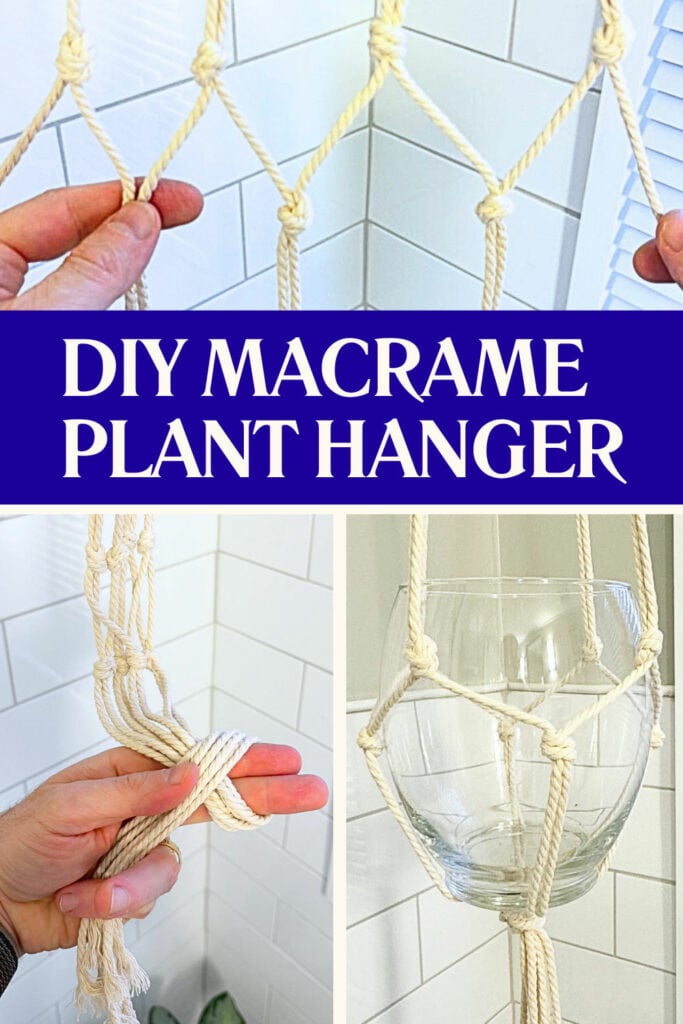 Easy Macrame Plant Hanger: Step-by-Step With Photos